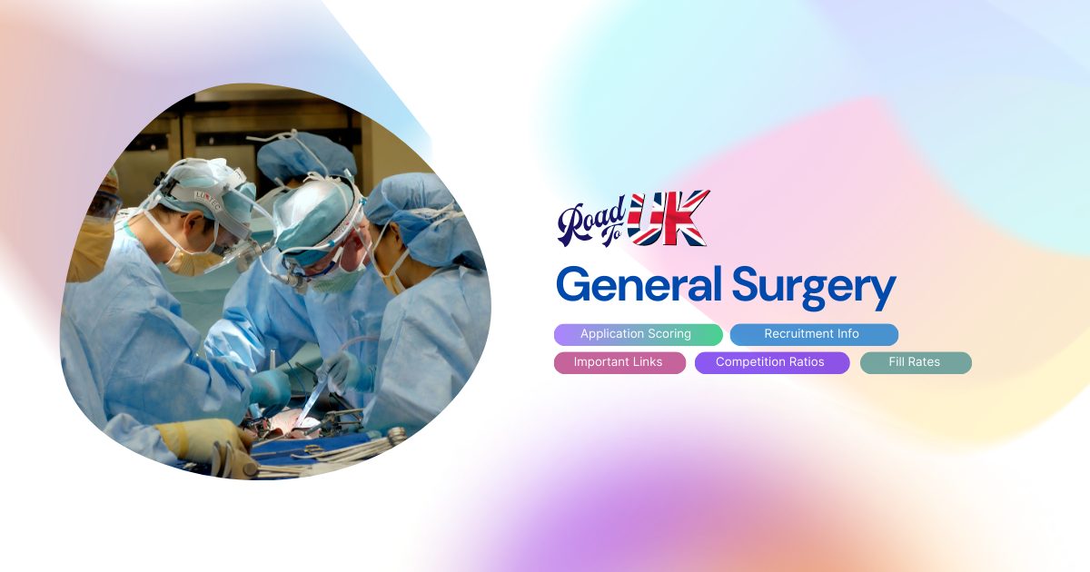 General Surgery | Speciality Success Mentorship | RoadToUK